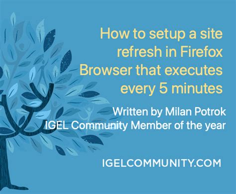 How To Setup A Site Refresh In Firefox Browser That Executes Every 5 Minutes