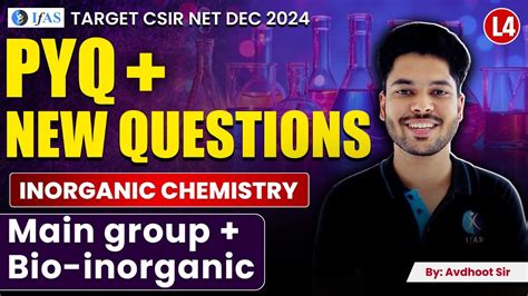 Csir Net Inorganic Chemistry Pyqs And New Questions Main Group Bio Inorganic Chemical