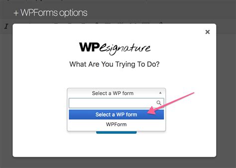 how to set up wpforms and wp e signature wp e signature support