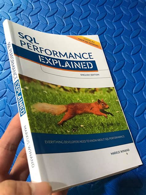 sql performance explained everything developers need to know about