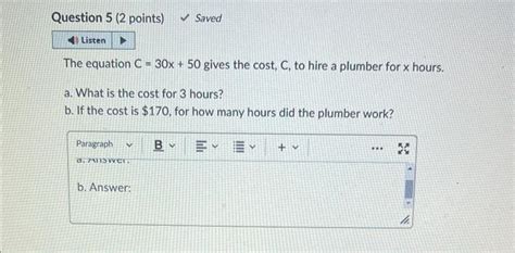 Solved The Equation C30x50 Gives The Cost C To Hire A