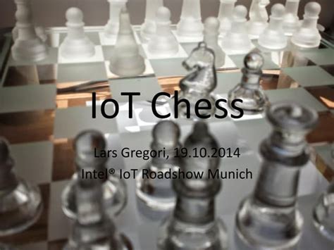Iot Chess Ppt