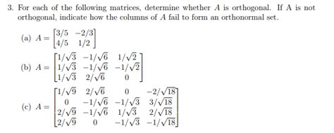 Solved For Each Of The Following Matrices Determine Chegg