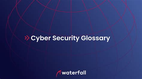 Ot Security Glossary Waterfall Security Solutions
