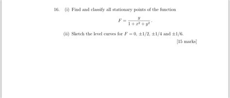 solved i ﻿find and classify all stationary points of the