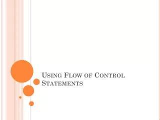 PPT Control Flow Statements PowerPoint Presentation Free Download ID 652311