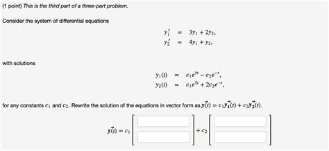 Solved 1 Point This Is The First Part Of A Three Part