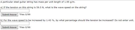 solved a particular steel guitar string has mass per unit