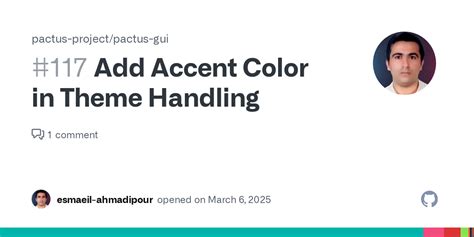 Add Accent Color In Theme Handling · Issue 117 · Pactus Projectpactus