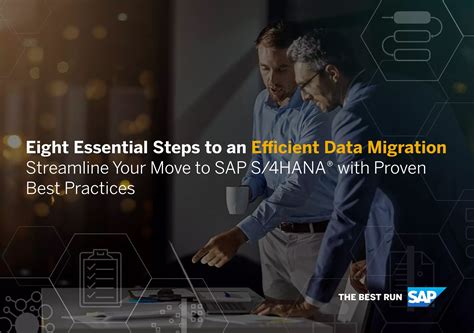 eight essential steps to an efficient data migration with proven