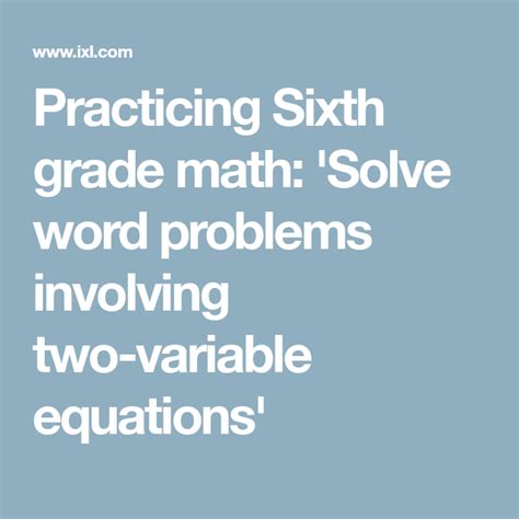 Practicing Sixth Grade Math Solve Word Problems Involving Two