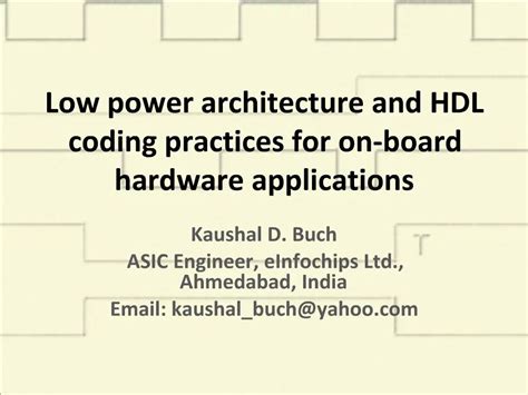 Ppt Low Power Architecture And Hdl Coding Practices For On Board