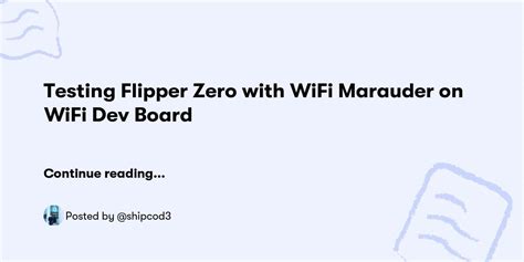 Testing Flipper Zero With Wifi Marauder On Wifi Dev Board — Shipcod3 Buymeacoffee