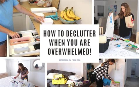 how to declutter when overwhelmed steps to regain control shannon