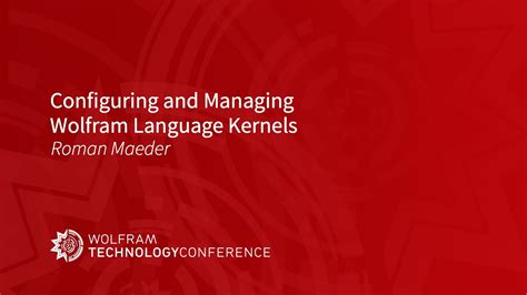 Configuring And Managing Wolfram Language Kernels YouTube