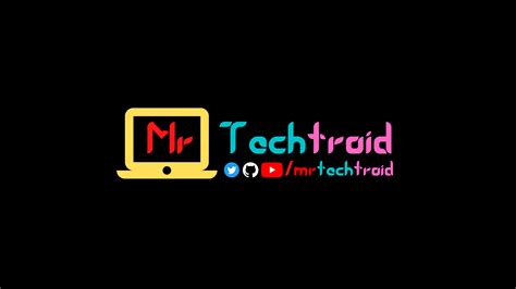 Mrtechtroid Mr Techtroid GitHub