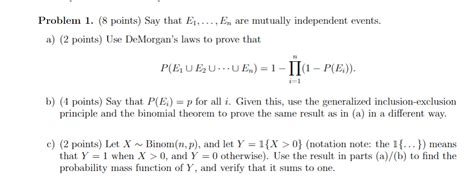 solved problem 1 8 points say that e1 … en are mutually