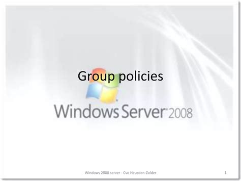 Group Policies In Windows 2008 Server Pptx