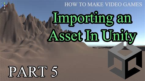 Importing Assets In Unity Youtube