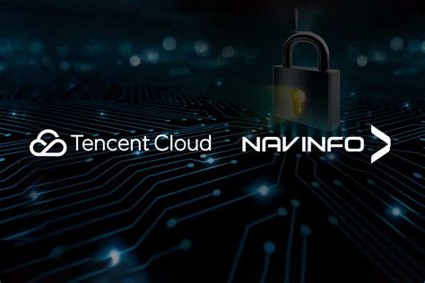 Navinfo Europe And Tencent Cloud Enhance Automotive Cybersecurity
