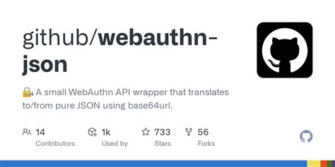 Github Githubwebauthn Json 🔏 A Small Webauthn Api Wrapper That
