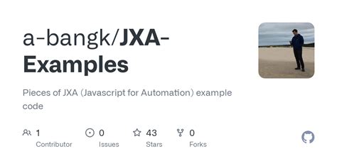 github a bangk jxa examples pieces of jxa javascript for automation