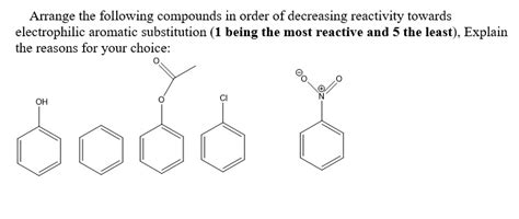 SOLVED: Arrange the following compounds in order of decreasing ...