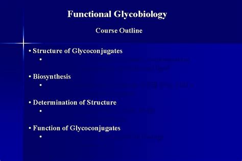 Functional Glycobiology Course Outline Structure Of Glycoconjugates Sugar