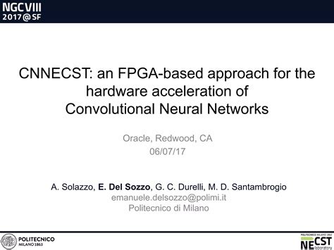 Nnecst An Fpga Based Approach For The Hardware Acceleration Of Convolutional Neural Networks Ppt