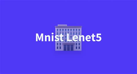 kusumasareddy mnist lenet5 at main
