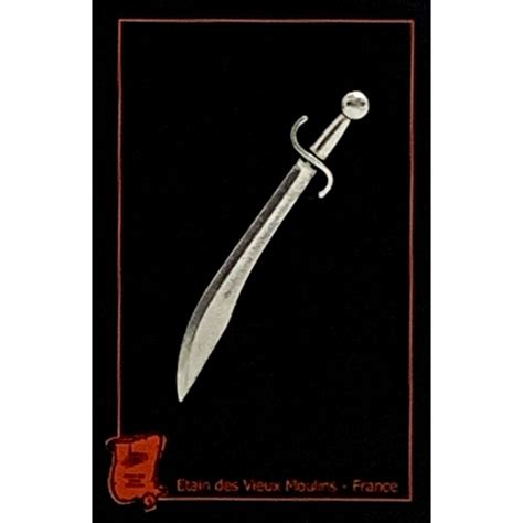 Falchion Pewter Pin Etain Des Vieux Moulins Sarl