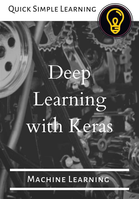 deep learning with keras machine learning by h r ansari goodreads