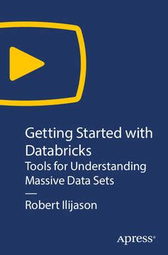 Getting Started With Databricks Tools For Understanding Massive Data