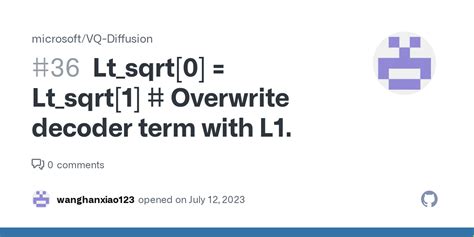Lt Sqrt Lt Sqrt Overwrite Decoder Term With L Issue Microsoft VQ Diffusion