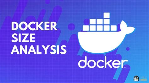 How To Check Disk Space Used By Docker Images And Containers