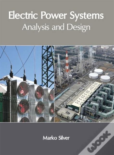 Electric Power Systems Analysis And Design Livro Wook