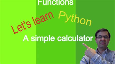 06 Making A Simple Calculator By Using Functions In Python Youtube