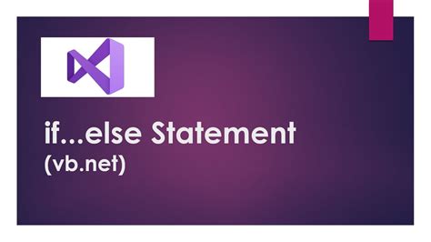If Statement VB Net Tutorial In Hindi For Beginners Introduction To Programming Visual Studio