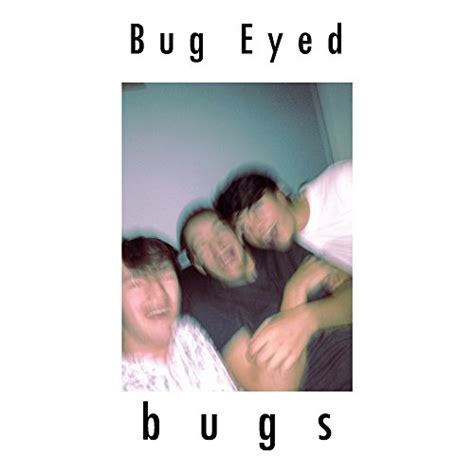 Bugs Explicit By Bug Eyed On Amazon Music