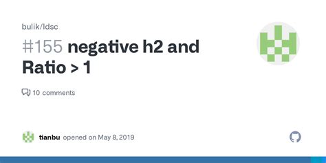 negative h2 and ratio 1 · issue 155 · bulik ldsc · github