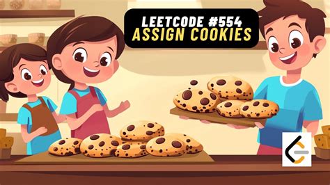 leetcode 554 assign cookies youtube
