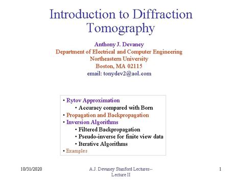 Introduction To Diffraction Tomography Anthony J Devaney Department