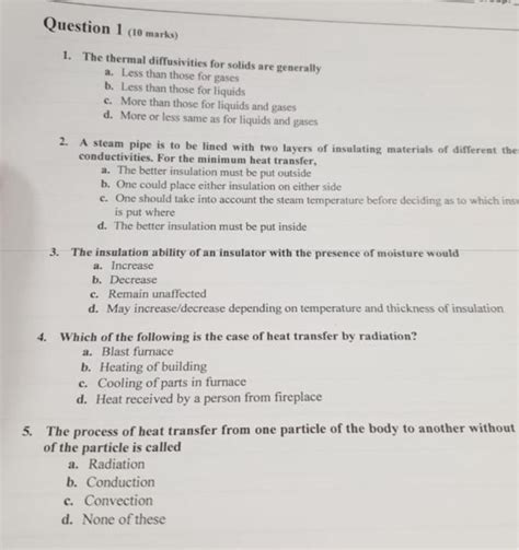 Solved 1 The Thermal Diffusivities For Solids Are Generally