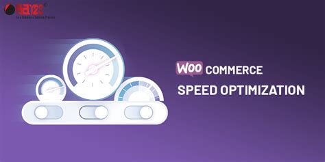 Woocommerce Speed Optimization Speed Up Your Woocommerce Store Bay20 Software