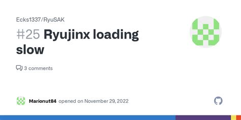 ryujinx loading slow · issue 25 · ecks1337 ryusak · github