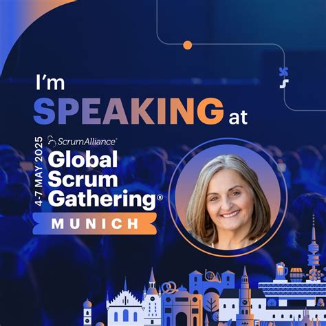 Globalscrumgathering Scrumalliance Agileleadership Coachingmatters Cherie Silas Mcc