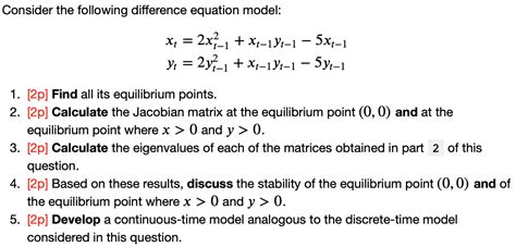Solved Consider The Following Difference Equation Model х 3