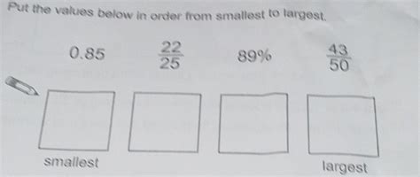 solved put the values below in order from smallest to largest lest