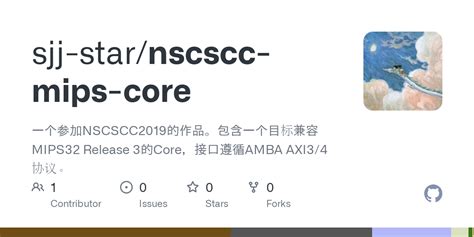 GitHub sjj star nscscc mips core 一个参加NSCSCC 的作品包含一个目标兼容MIPS Release 的Core接口遵循AMBA