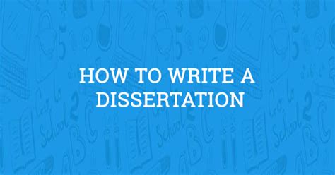 How To Write A Dissertation Beginners Guide Edition